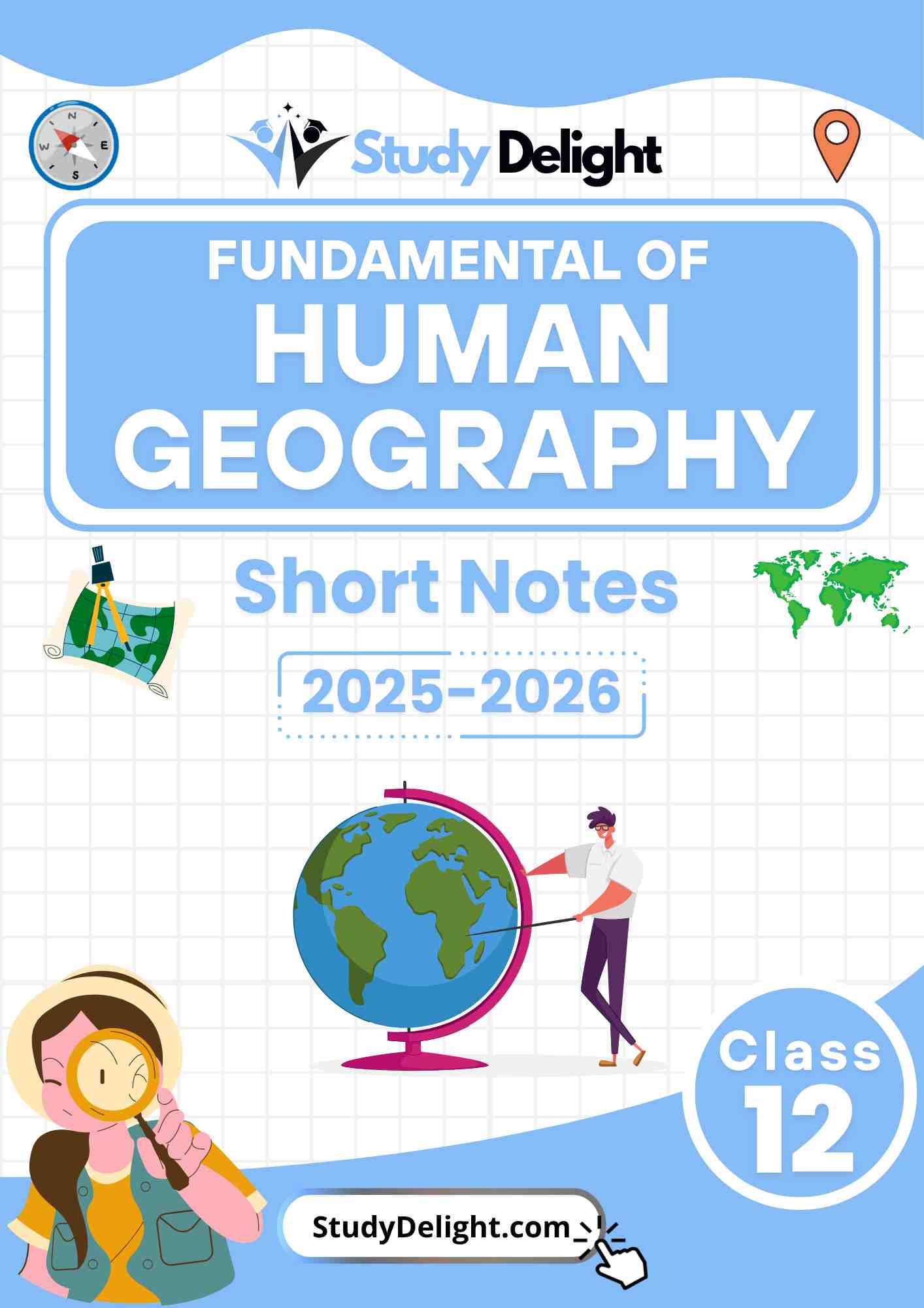 Class 12 Geography: Fundamentals of Human Geography Short Notes 2025 ...