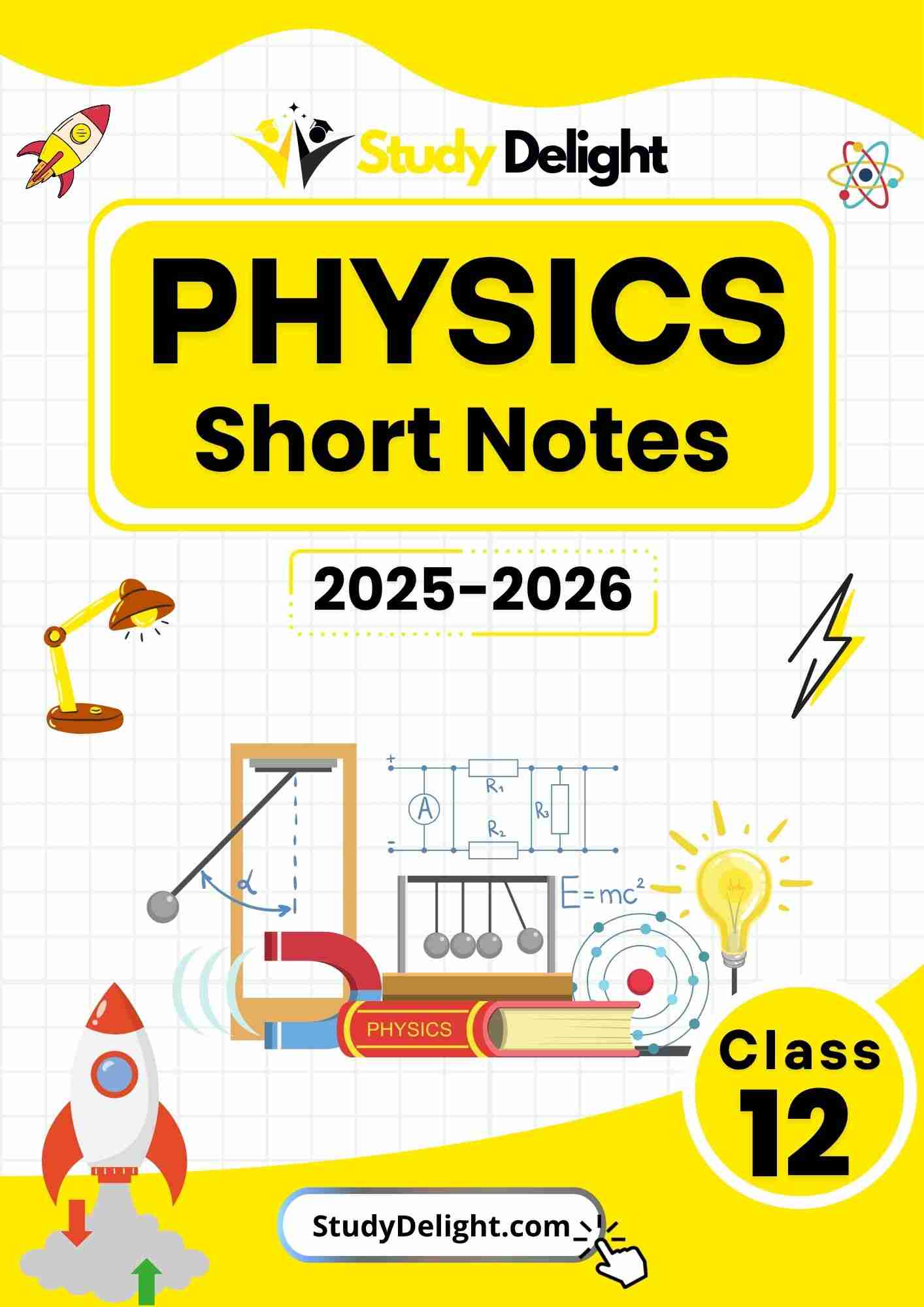 Class 12 Physics Short Notes 2025-2026 | Digital eBook (PDF) - Study ...