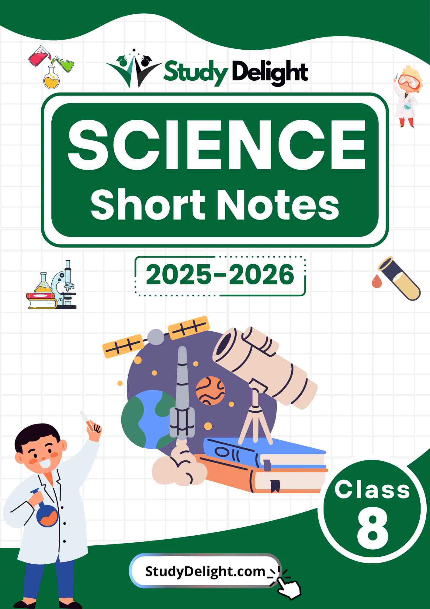 Class 8 Science Short Notes 2025-2026 | Digital eBook (PDF) - Study Delight